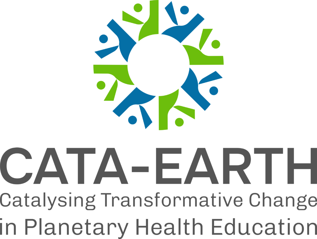 CATA Earth – Catalysing Transformative Change in Planetary Health Education